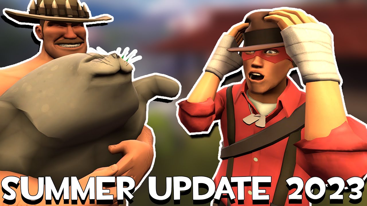 Summer update 2023 TF2 ! Co nowego ? | Team Fortress 2 - YouTube