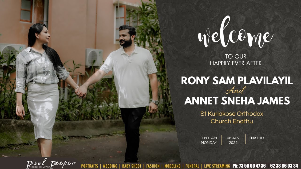 RONY SAM PLAVILAYIL weds ANNET SNEHA JAMES | 08.JAN.2024 at Enathu | Watch Live On PIXEL PEEPER ...