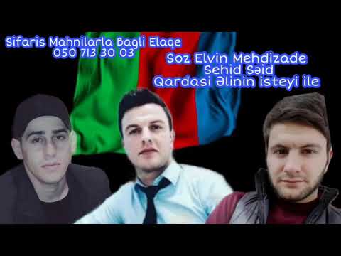 Elvin Mehdizade Sehid Bayramov Seid Kurdemirin Sehidi