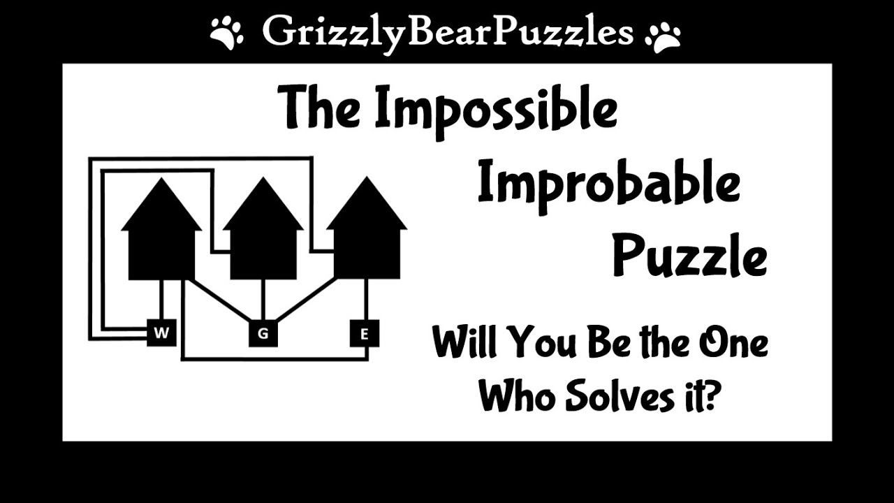 The Impossible Puzzle: Connect Utilities (Water, Gas and Electricity ...