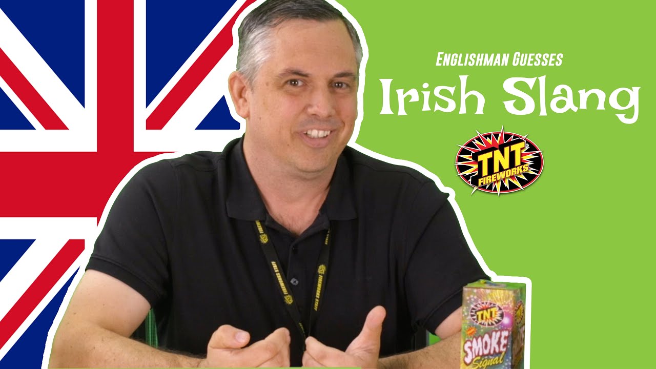 Englishman Guesses Irish Slang GAME StPatricksDay YouTube englishman-guesses-irish-slang-game-stpatricksday-youtube