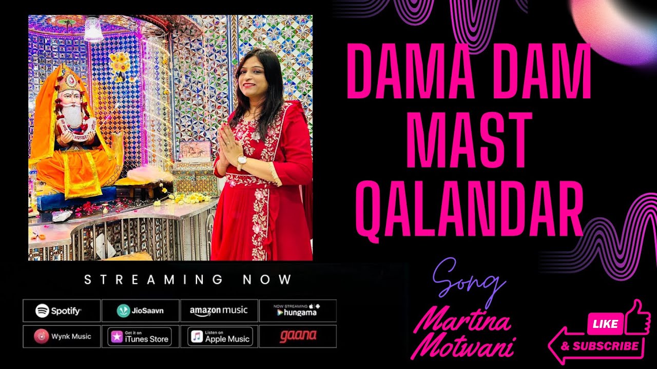 Dama Dam Mast Qalandar Song Official Video by @MartinaMotwani - YouTube