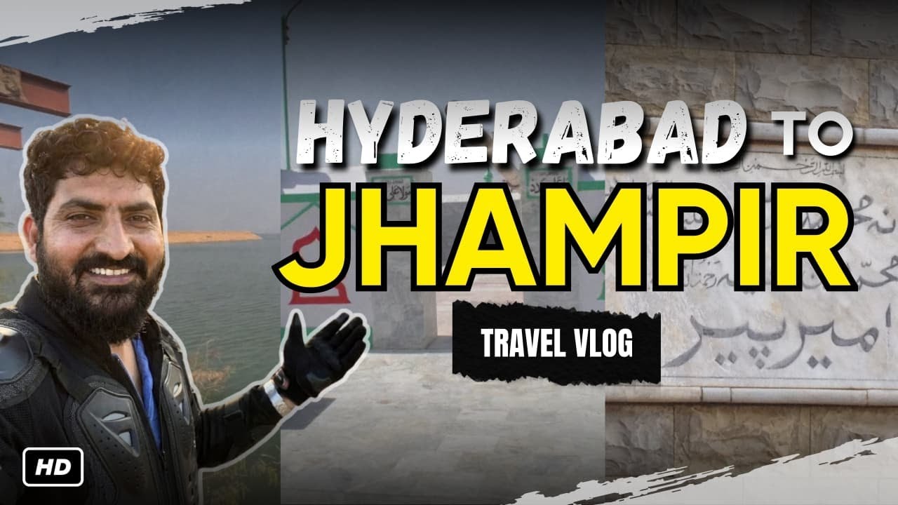Road Trip Hyderabad to Jhampir 🌿 Pakistan Travel Vlog 2025 - YouTube