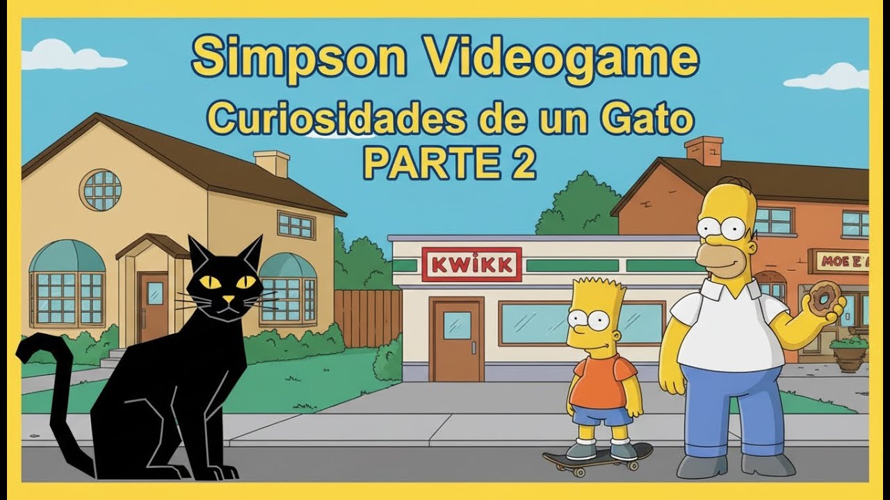 Simpson Videogame - Curiosidades de un Gato PARTE 2 - YouTube