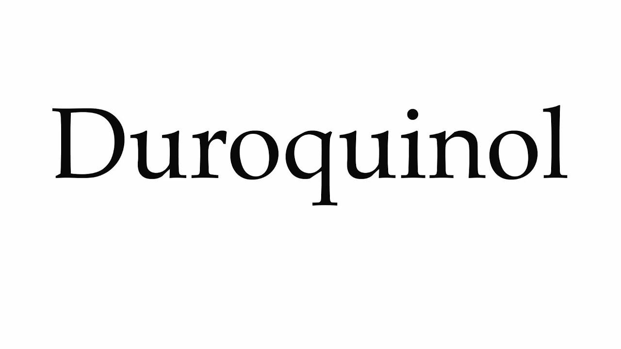 How to Pronounce Duroquinol - YouTube