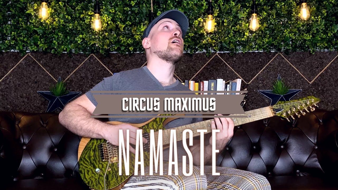 Alex Raykin - Circus Maximus - Namaste (Guitar Cover) - YouTube
