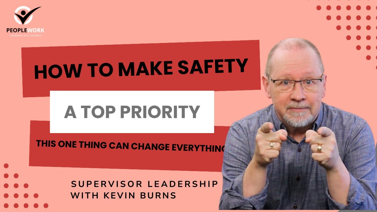 How to Make Safety a Top Priority: This One Thing Can Change Everything ...