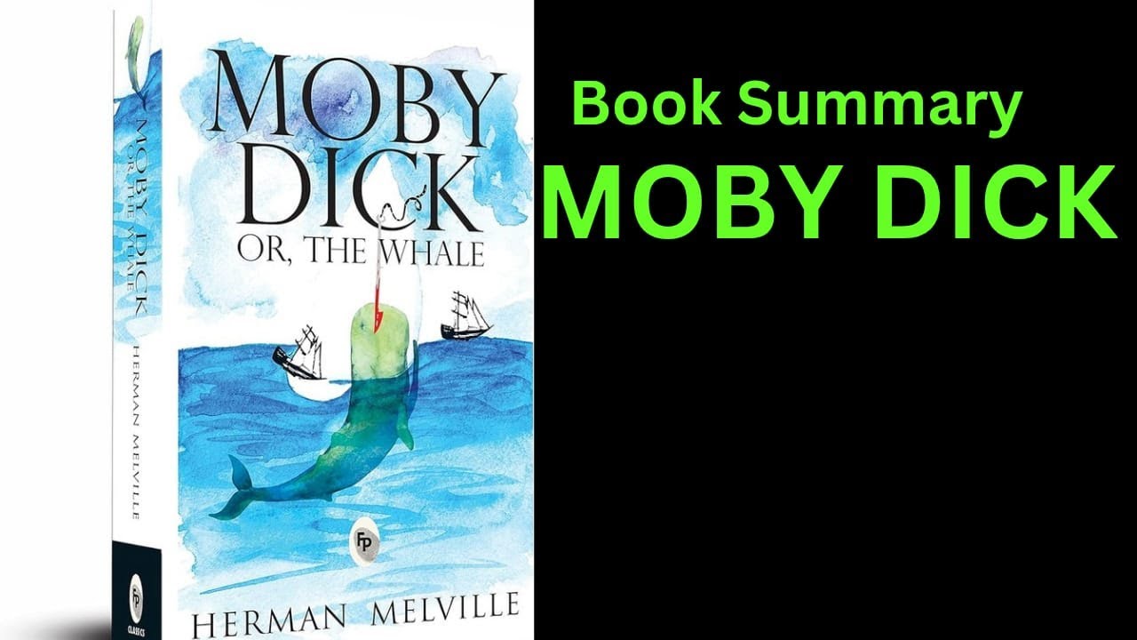 Summary of Moby dick written by Herman Melville - YouTube