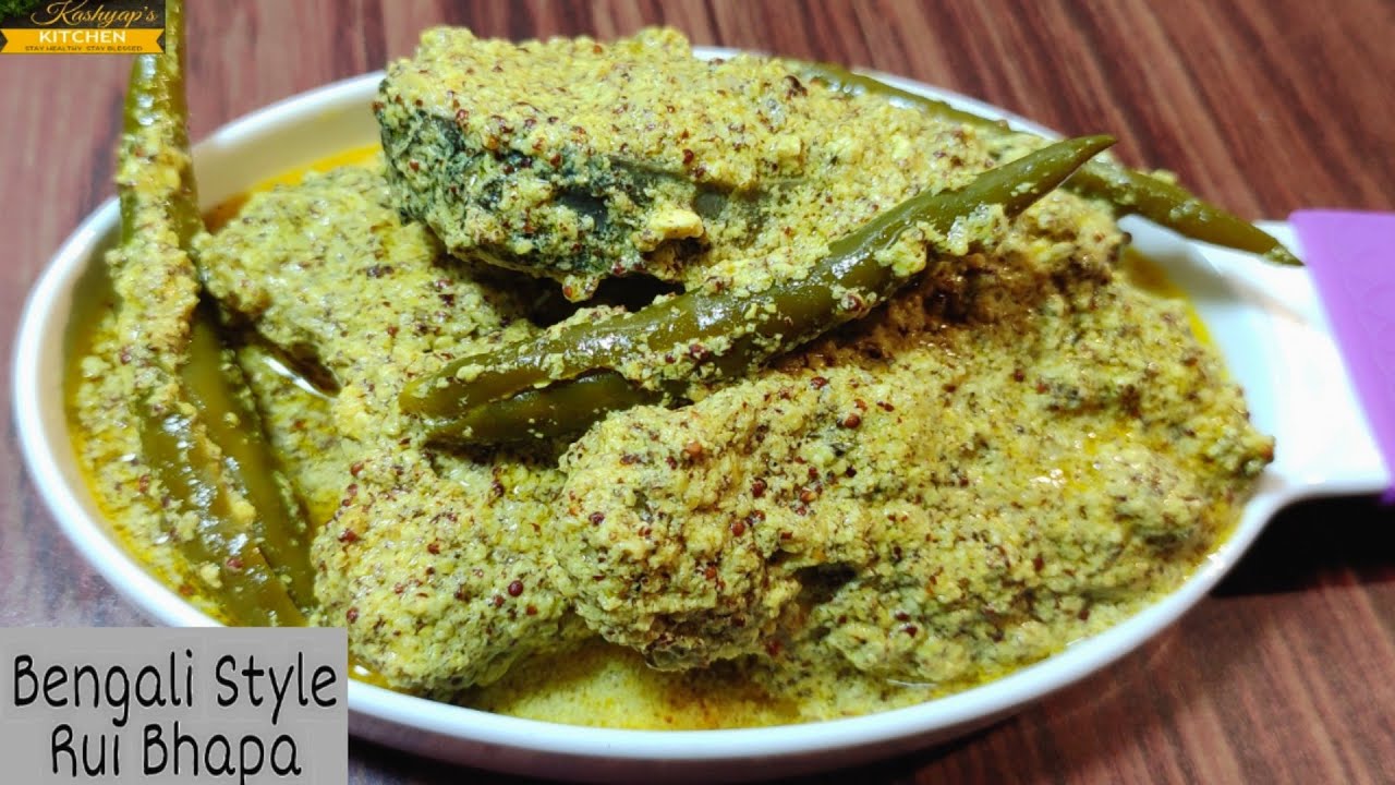 रुई भापा | Rui Bhapa- Famous Authentic Bengali Fish Recipe | Steamed ...