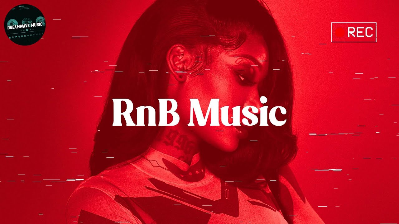Relaxing RnB Music 2025 - Best R&B playlist 2025 ~ New RnB Songs - YouTube