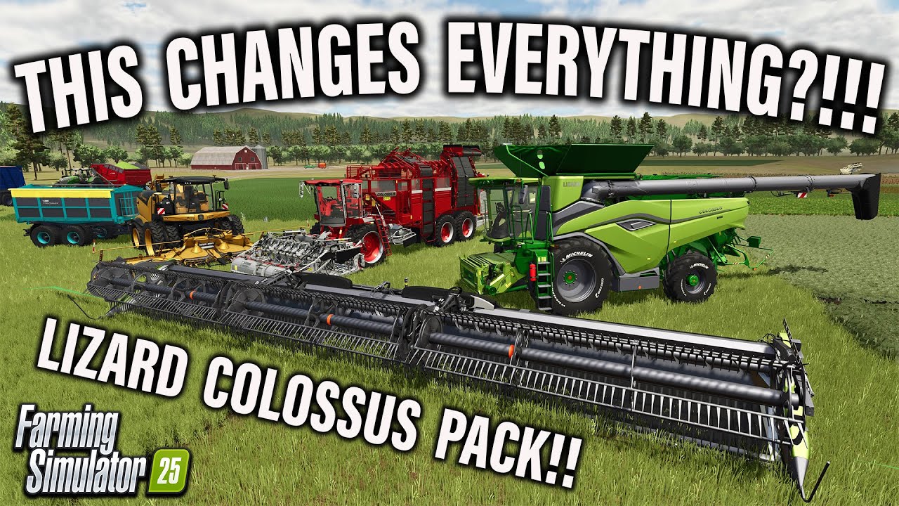 OMG!! THE LIZARD COLOSSUS PACK!!! NEW MODS! ON FARMING SIMULATOR 25 ...