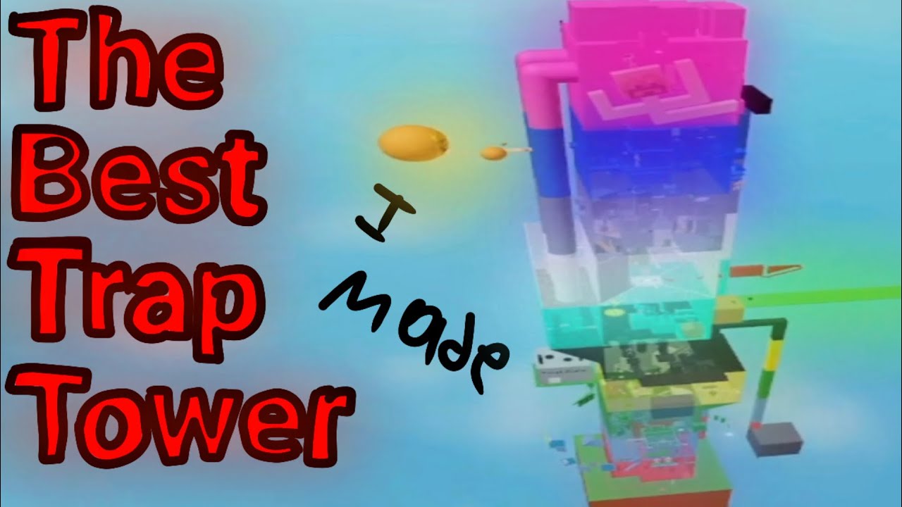 Revisiting The BEST JTOH TRAP TOWER… - YouTube