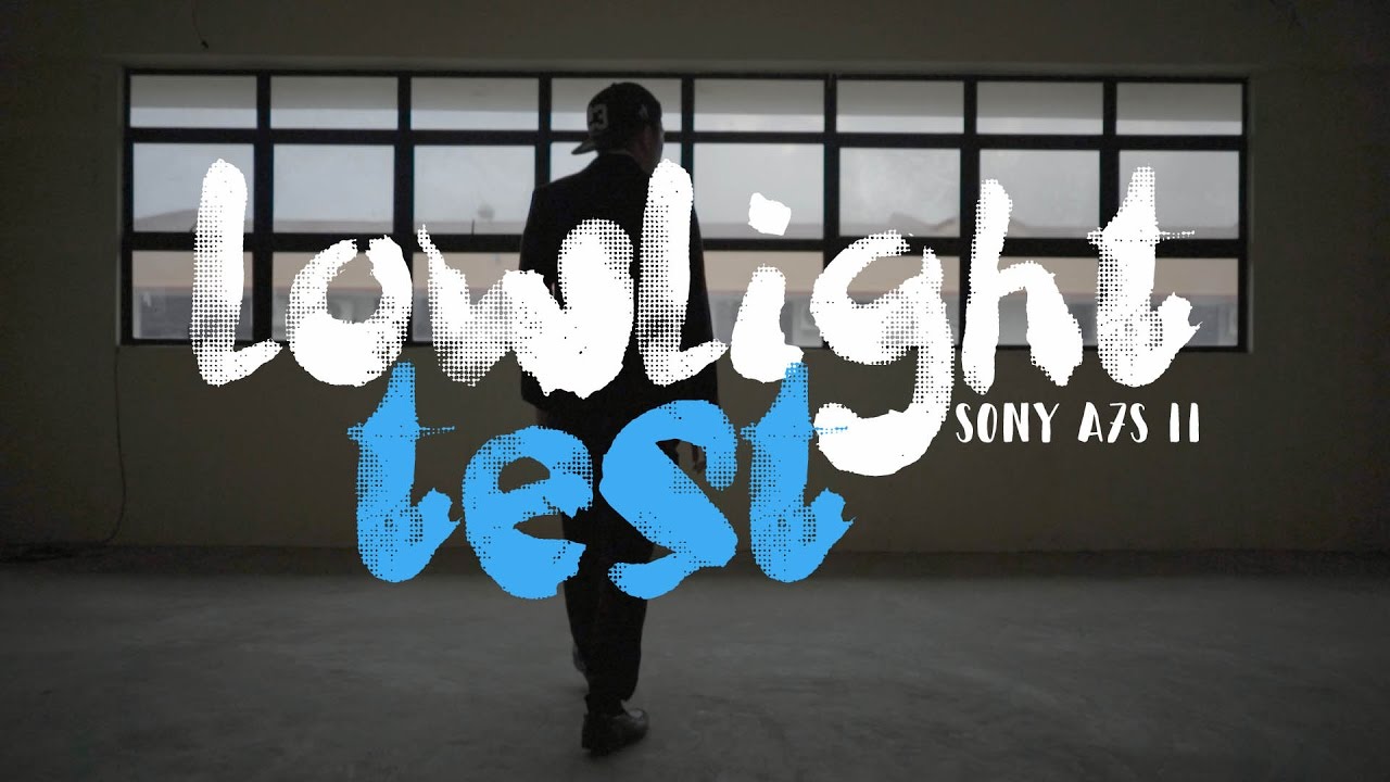 sony A7s ii Low light test - YouTube
