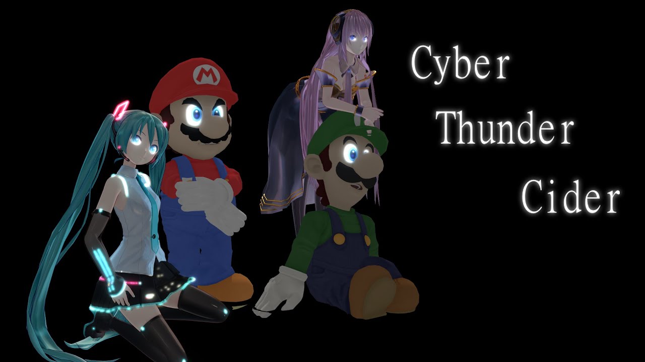 【MMD x Vocaloid x Super Mario】Cyber Thunder Cider 【Miku & Luka ft ...