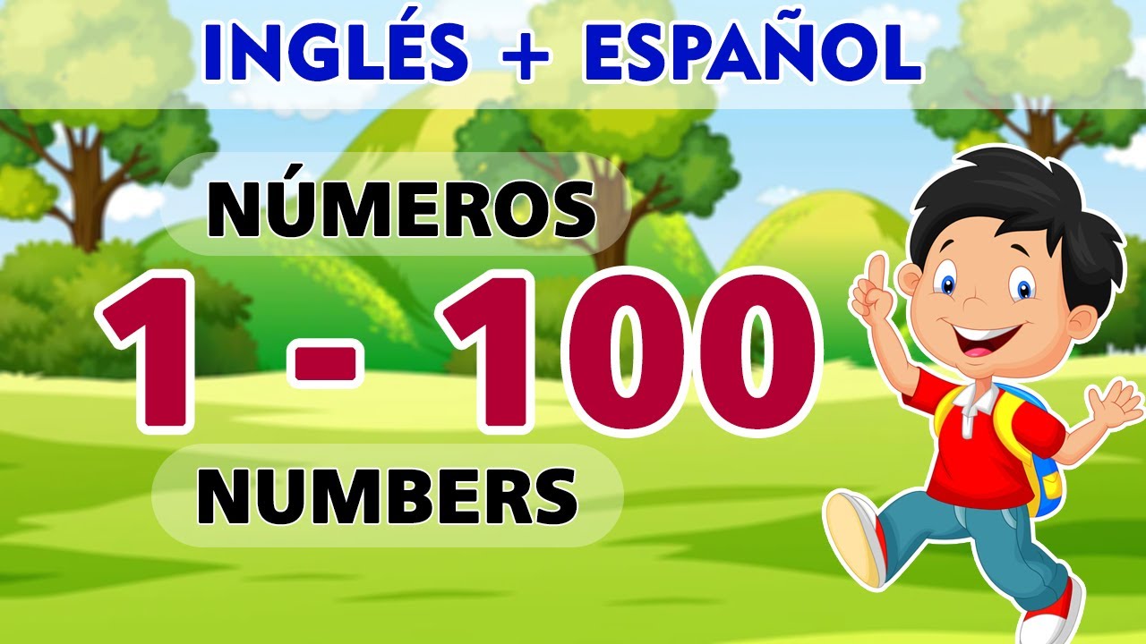 ⭐Números del 1 al 100 en Inglés y Español 🧠🙋‍♀️I Numbers 1 to 100 in ...