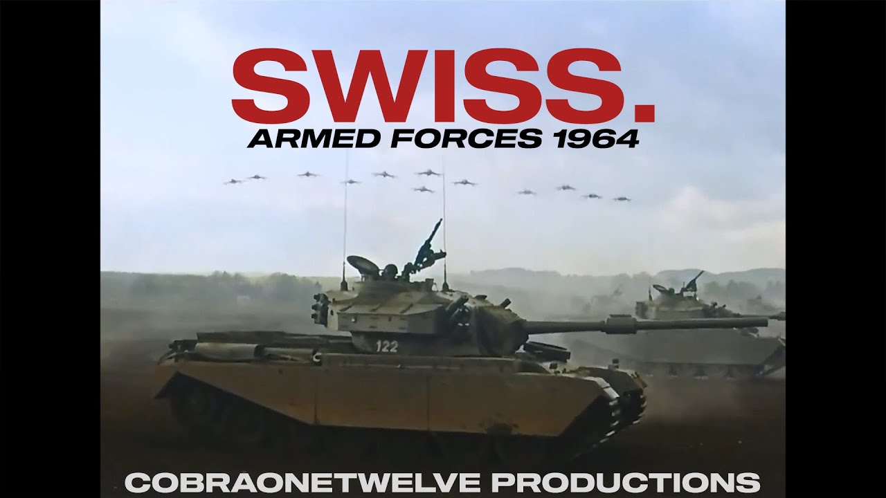 SWISS. | Armed Forces 1964 (HD) - YouTube