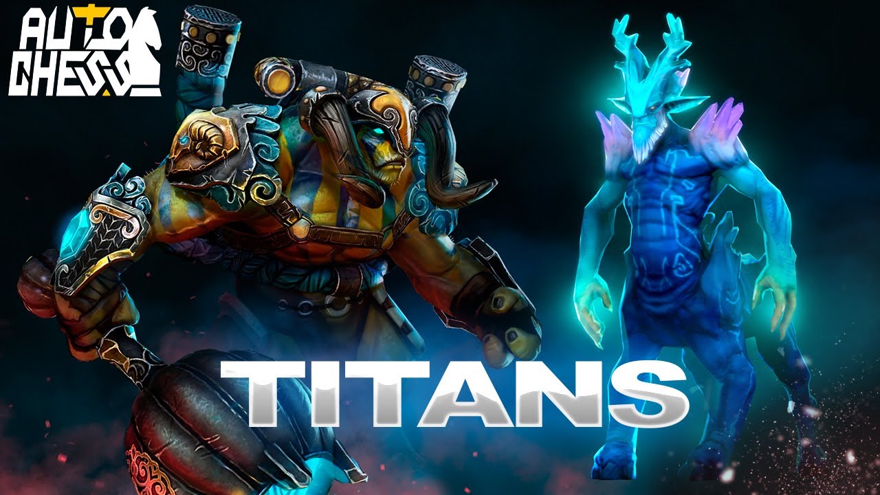 Dota Auto Chess Titans - YouTube