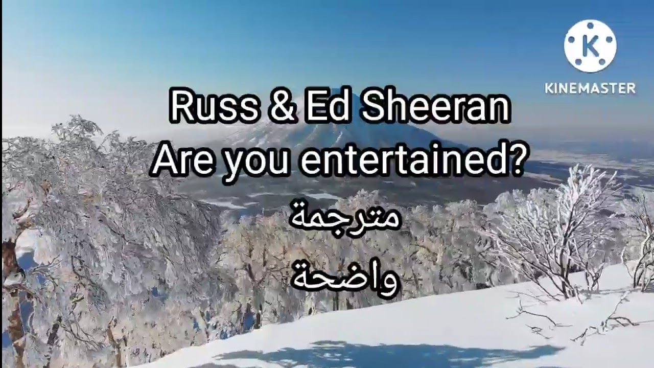 Russ &Ed Sheeran -are you entertained مترجمة - YouTube
