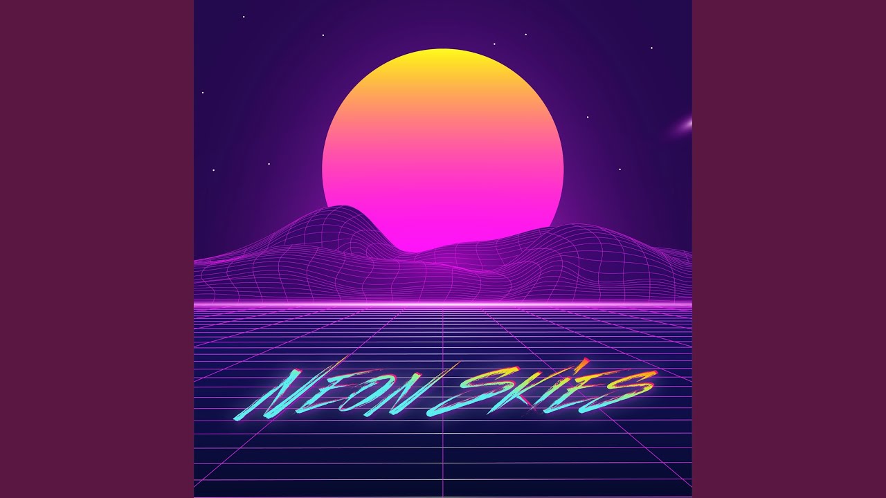 Neon Skies - YouTube