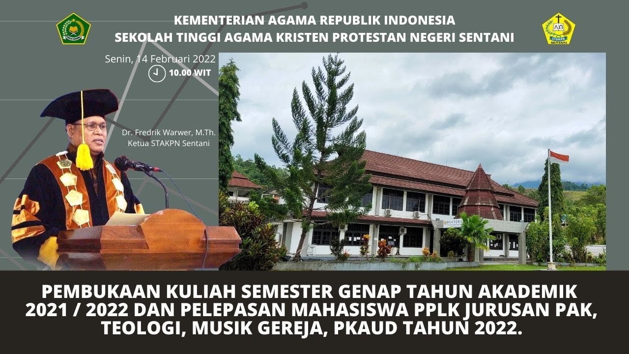 Pembukaan Kuliah Semester Genap Tahun Akademik 2021-2022 & Pelepasan ...