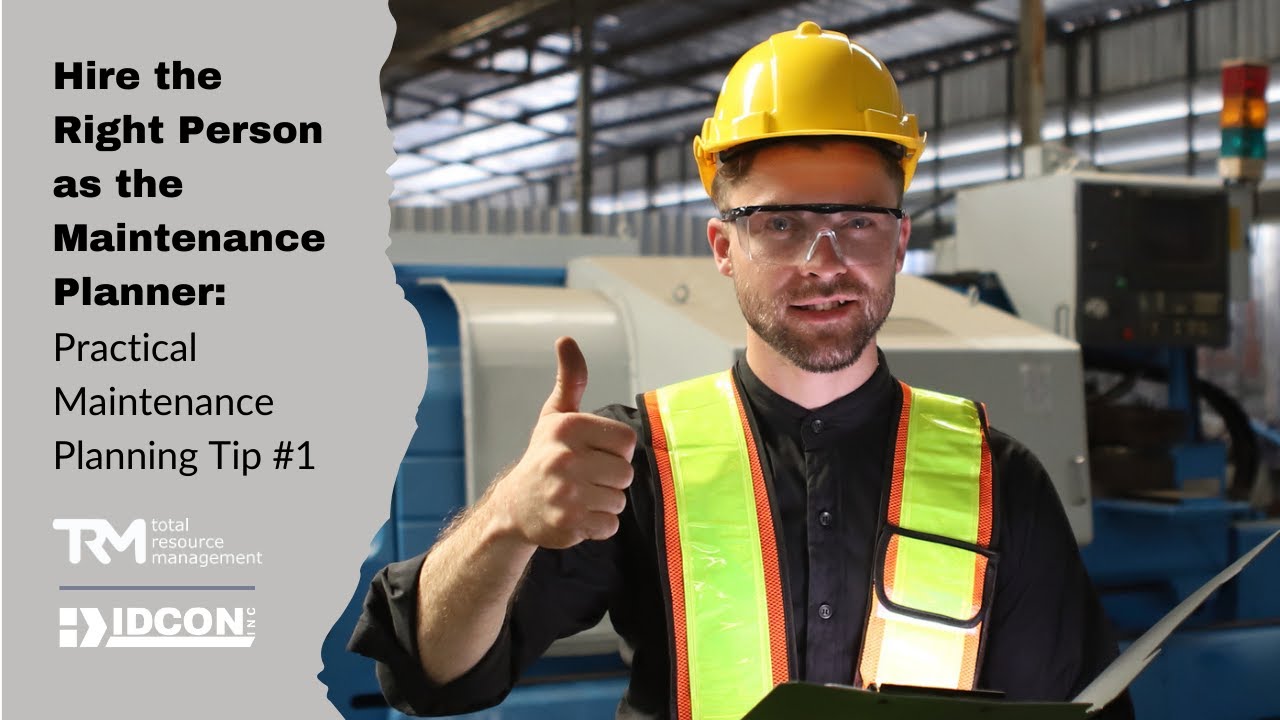 Hire the Right Person as the Maintenance Planner Practical Maintenance ...