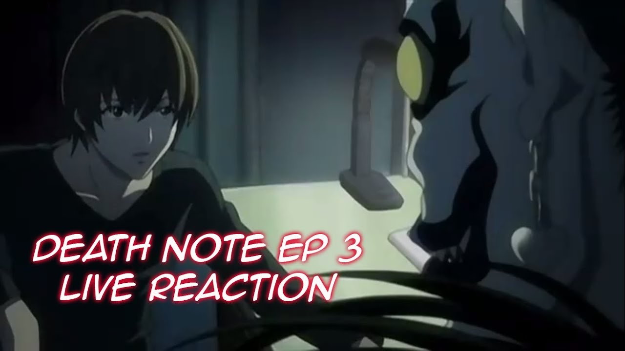 Death Note Ep 3 Live Reaction *Read Description* - YouTube