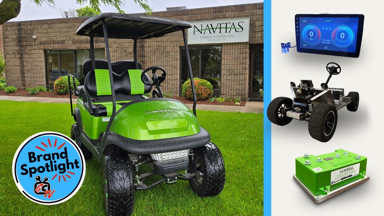 Golf Cart Motors, Controllers & Chassis: Behind the Scenes with Navitas ...