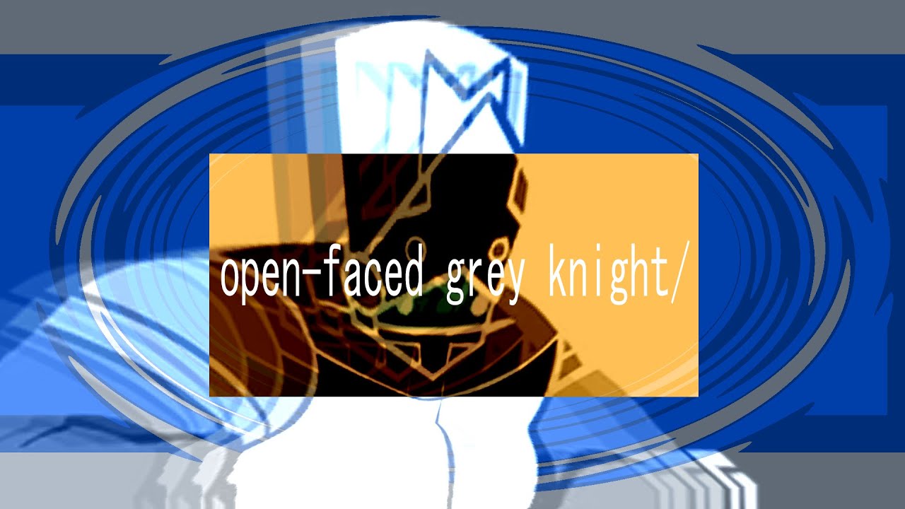 lilSmashMonkey - open faced grey knight/ (hareu2023.flp) - YouTube