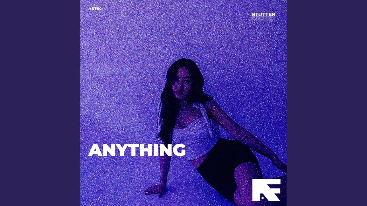 Anything (Stutter Techno) - YouTube