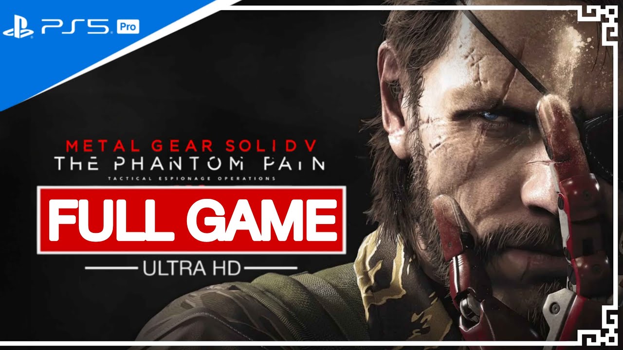 Metal Gear Solid 5: The Phantom Pain – Full Game Walkthrough (No ...
