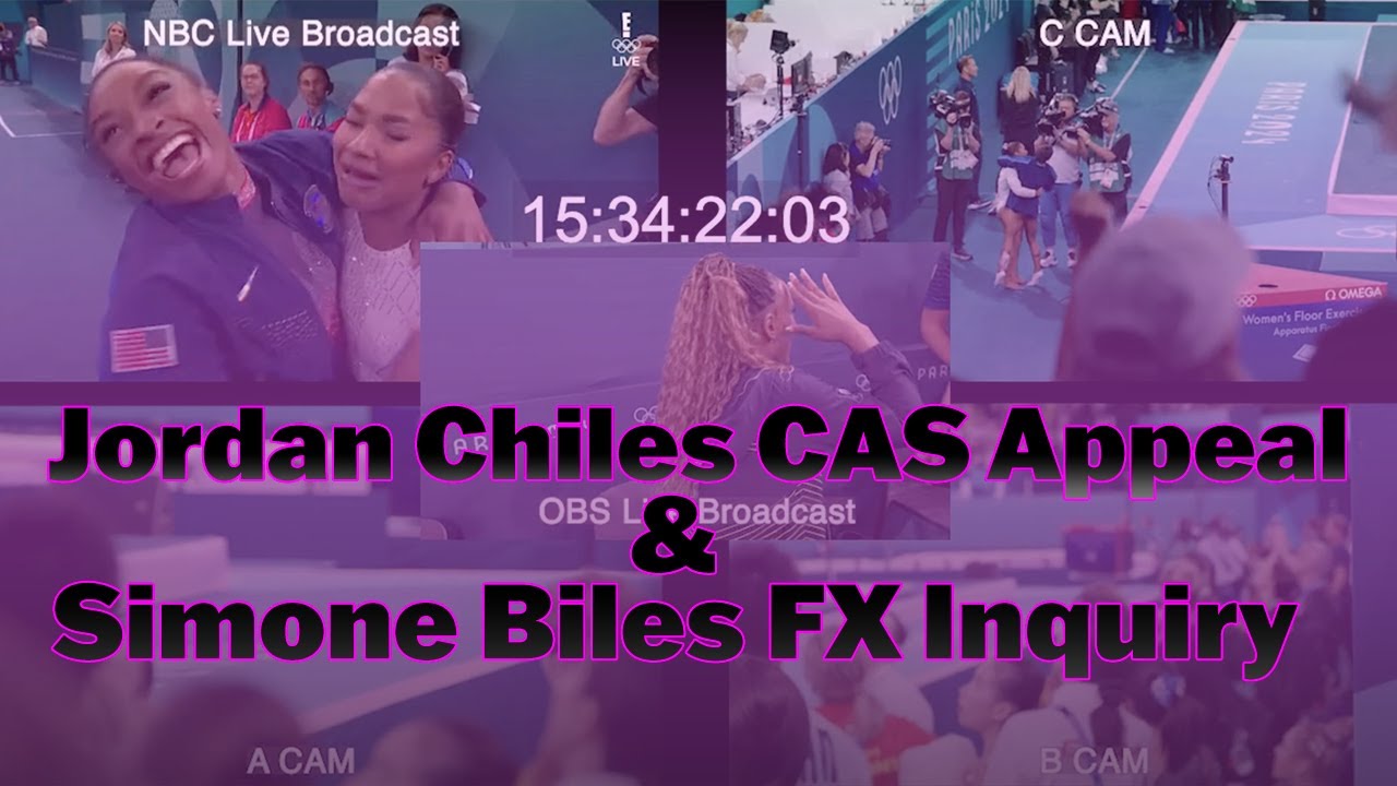 Jordan Chiles CAS Appeal and Simone Biles FX Inquiry - YouTube