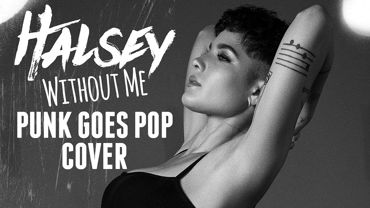Halsey - Without Me [Band: RVNT] (Punk Goes Pop Cover) - YouTube