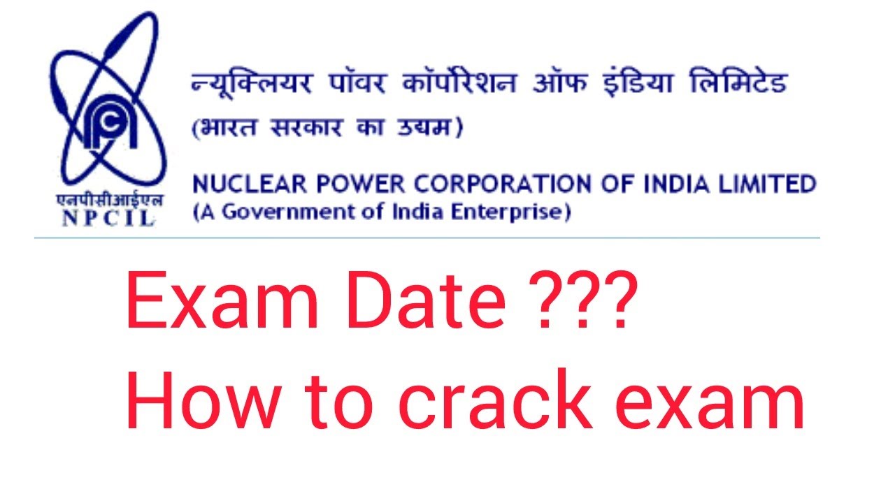 NPCIL NAPS Recruitment - Official Exam Updates // How to qualify exams ...