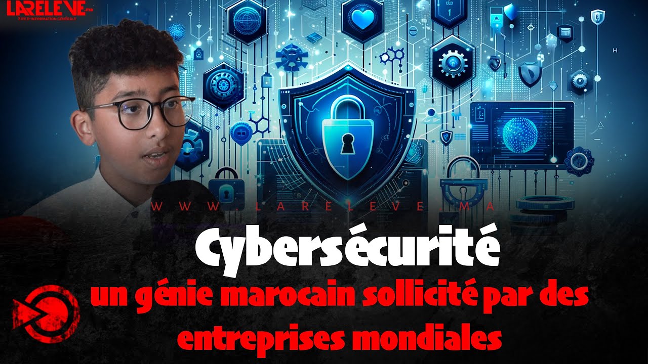 Cybersécurité: un génie marocain sollicité par des entreprises ...
