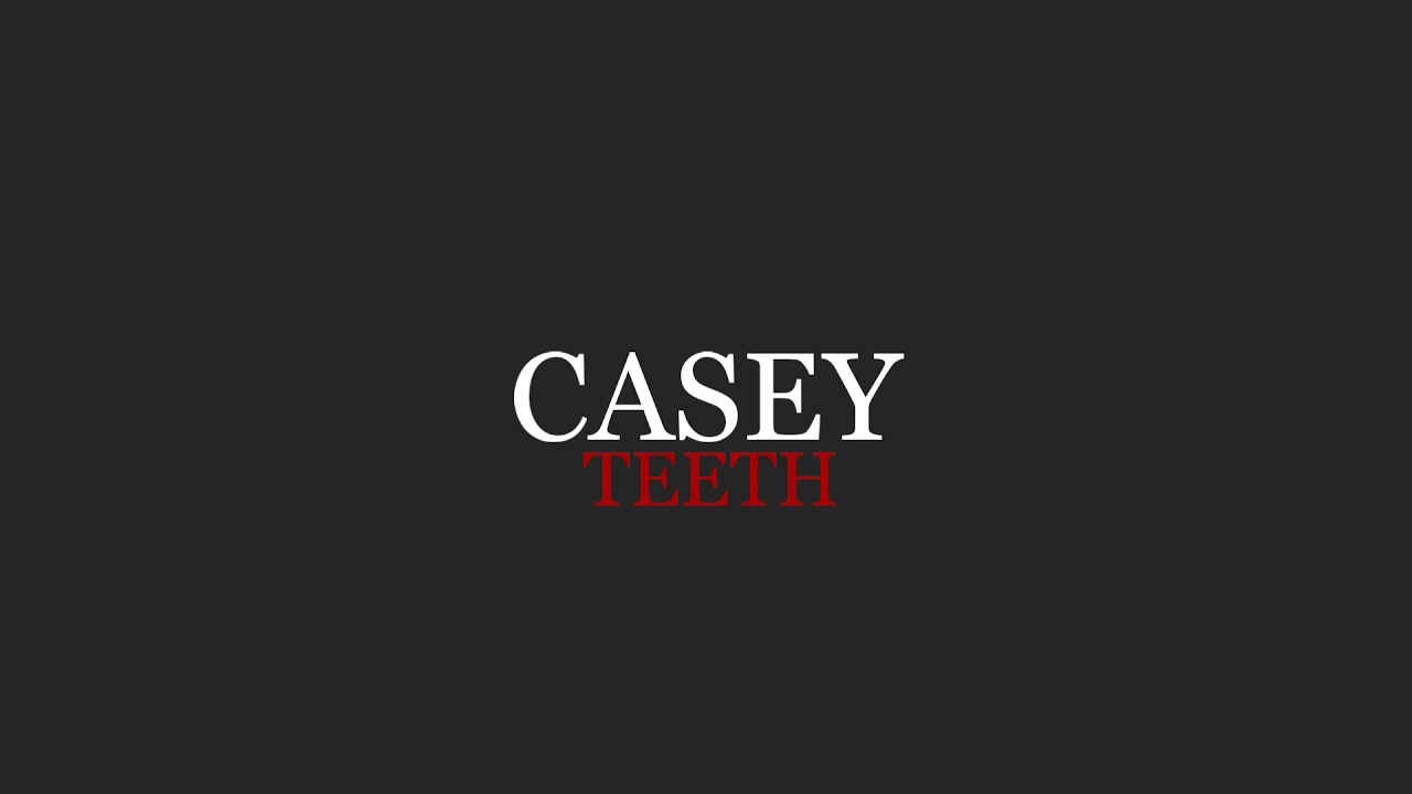 Casey - Teeth (lyric video) - YouTube