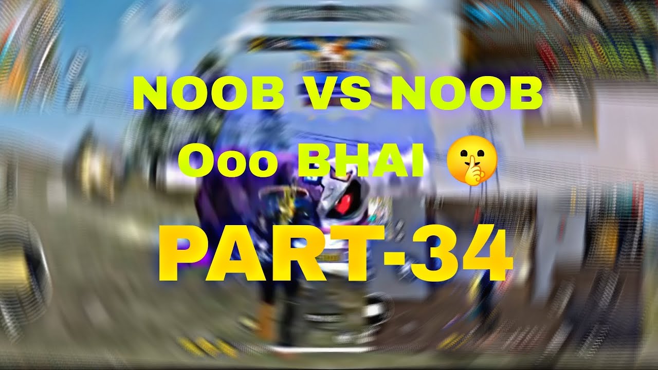 NOOB VS NOOB 99%🤫 🤫 PART-34 - YouTube