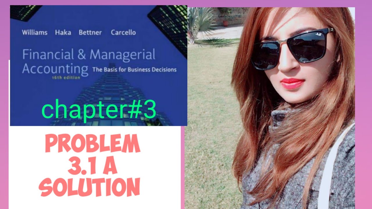 Financial Accounting I || Problem set A 3.1 solution - YouTube