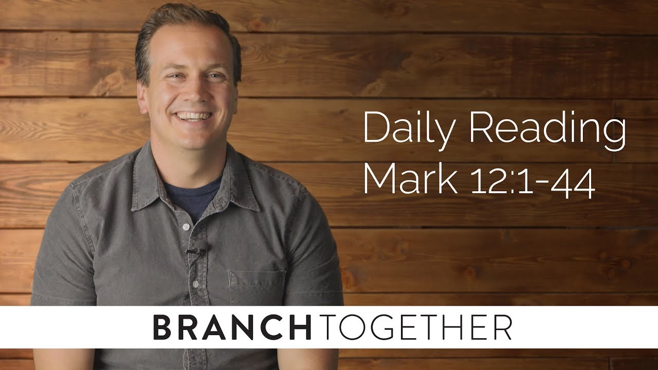 Daily Reading - Mark 12 - YouTube
