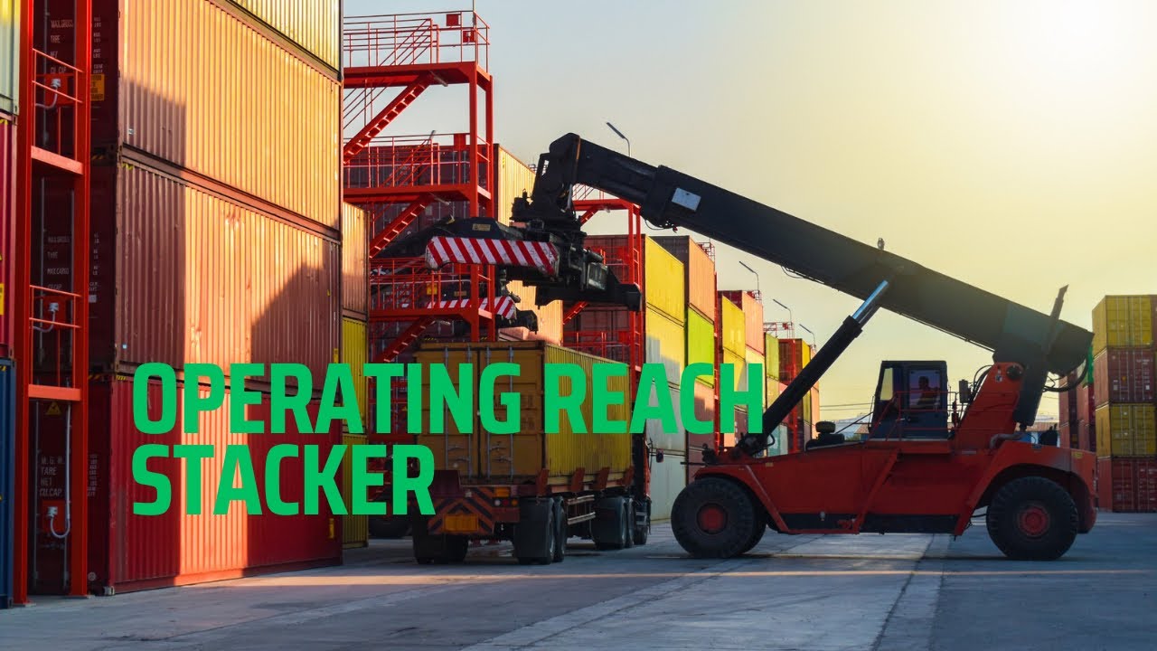 Behind the Scenes: The Process of Loading and Unloading with Reach ...