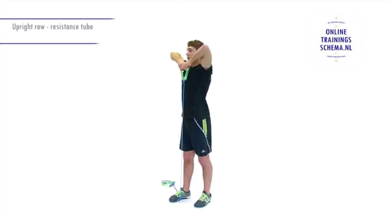 Upright row - resistance tube - Onlinetrainingsschema.nl - YouTube