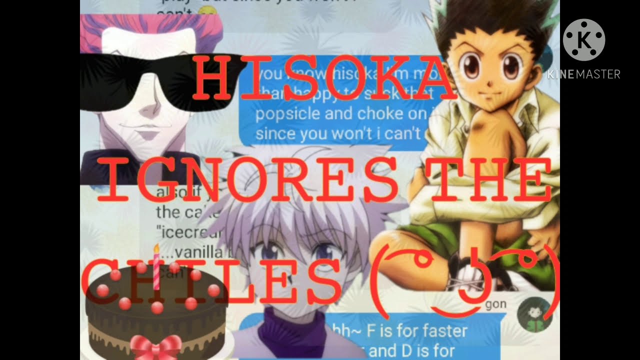 Hisoka Ignores Gon and Killua//HxH text//pt.1 - YouTube