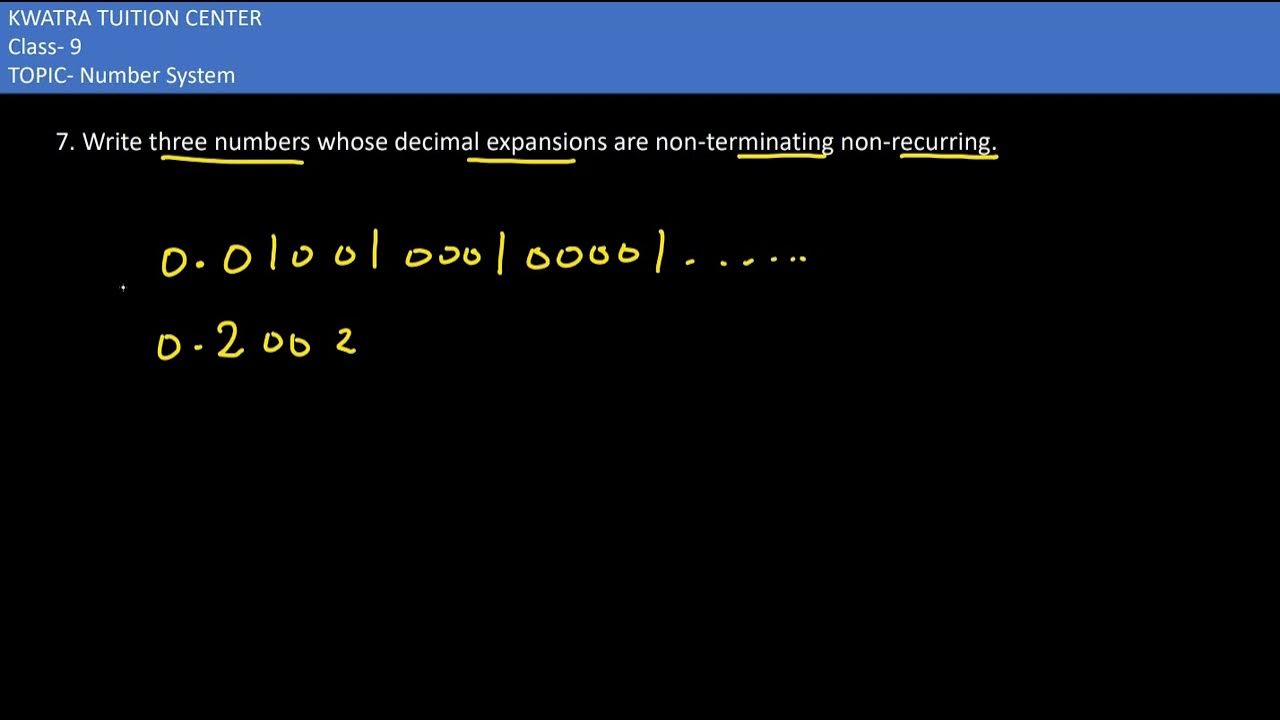 7. Write three numbers whose decimal expansions are non-terminating non-recurring. - YouTube