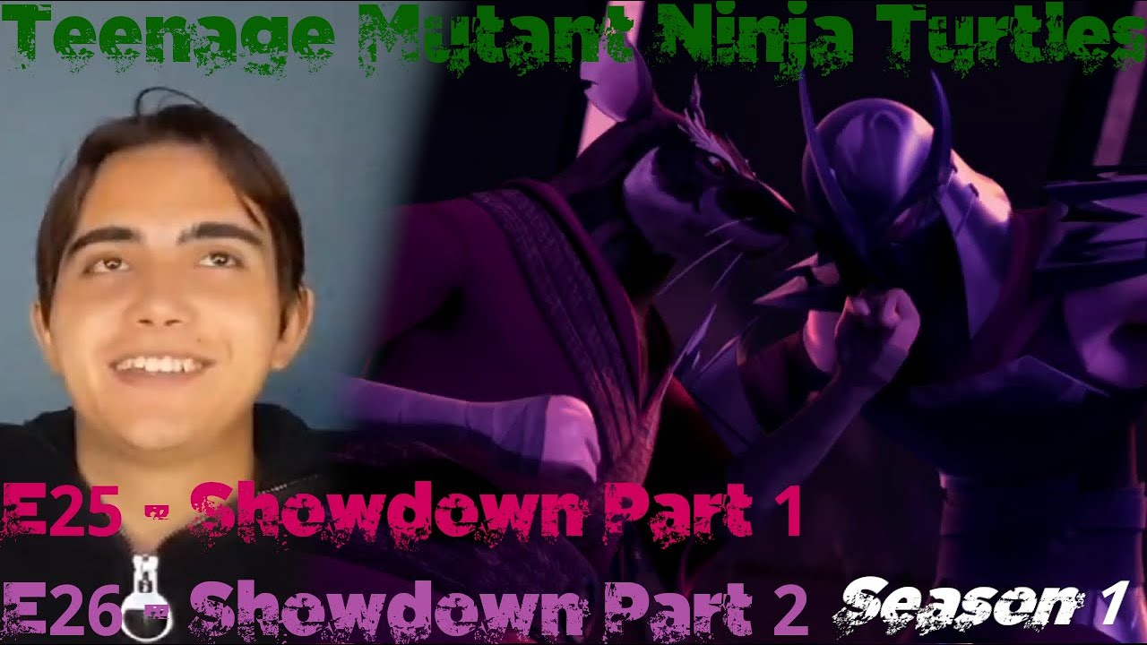 TMNT 2012 - S1E25/26 - Showdown Part 1 & 2 [Reaction - The Nostalgia ...