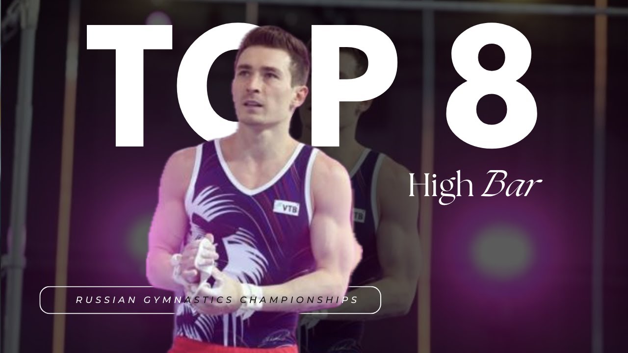 Epic Showdown: Horizontal Bar Finals | Russian Gymnastics Championship ...