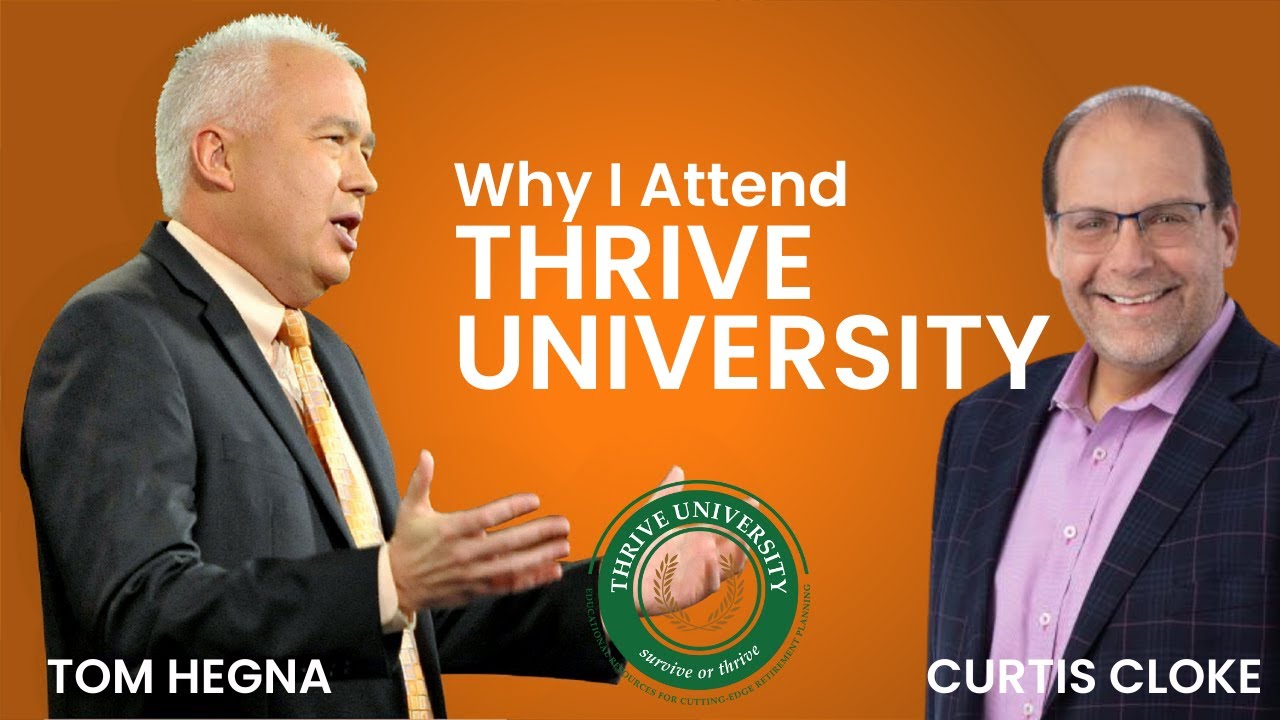 Tom Hegna on Why He Supports Thrive University with Curtis Cloke - YouTube