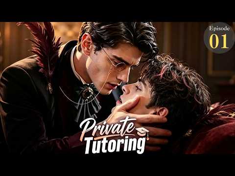EP01| ✨Sworn Enemies, Virtual Lovers❓ | Private Tutoring