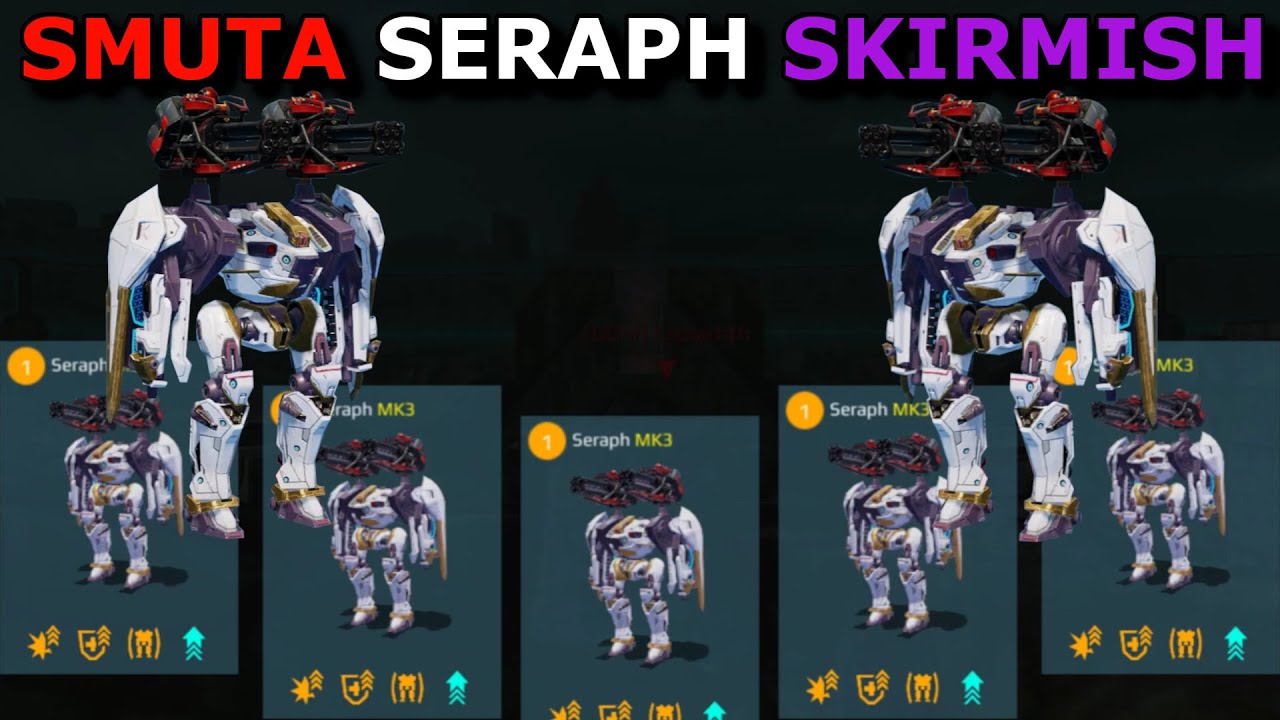 WR - Seraph Smuta Skirmish Mode Gameplay - War Robots - YouTube