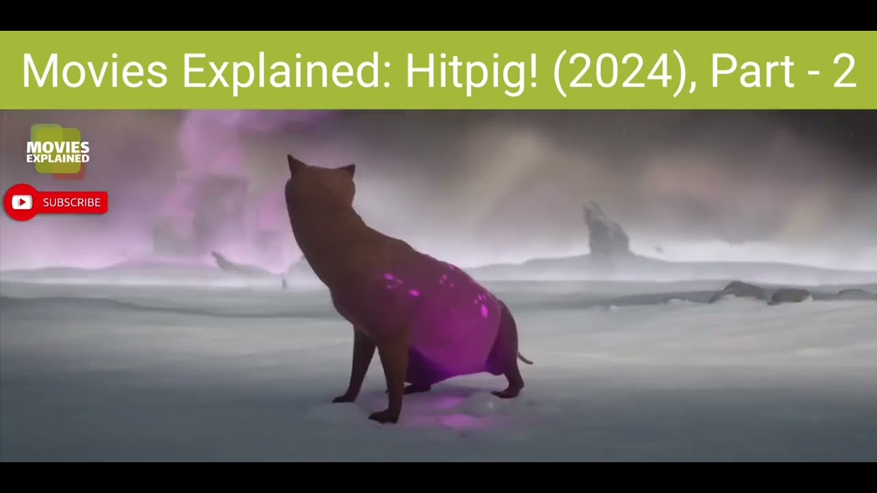 Movies Explained: Hitpig! (2024), Part - 2 - YouTube