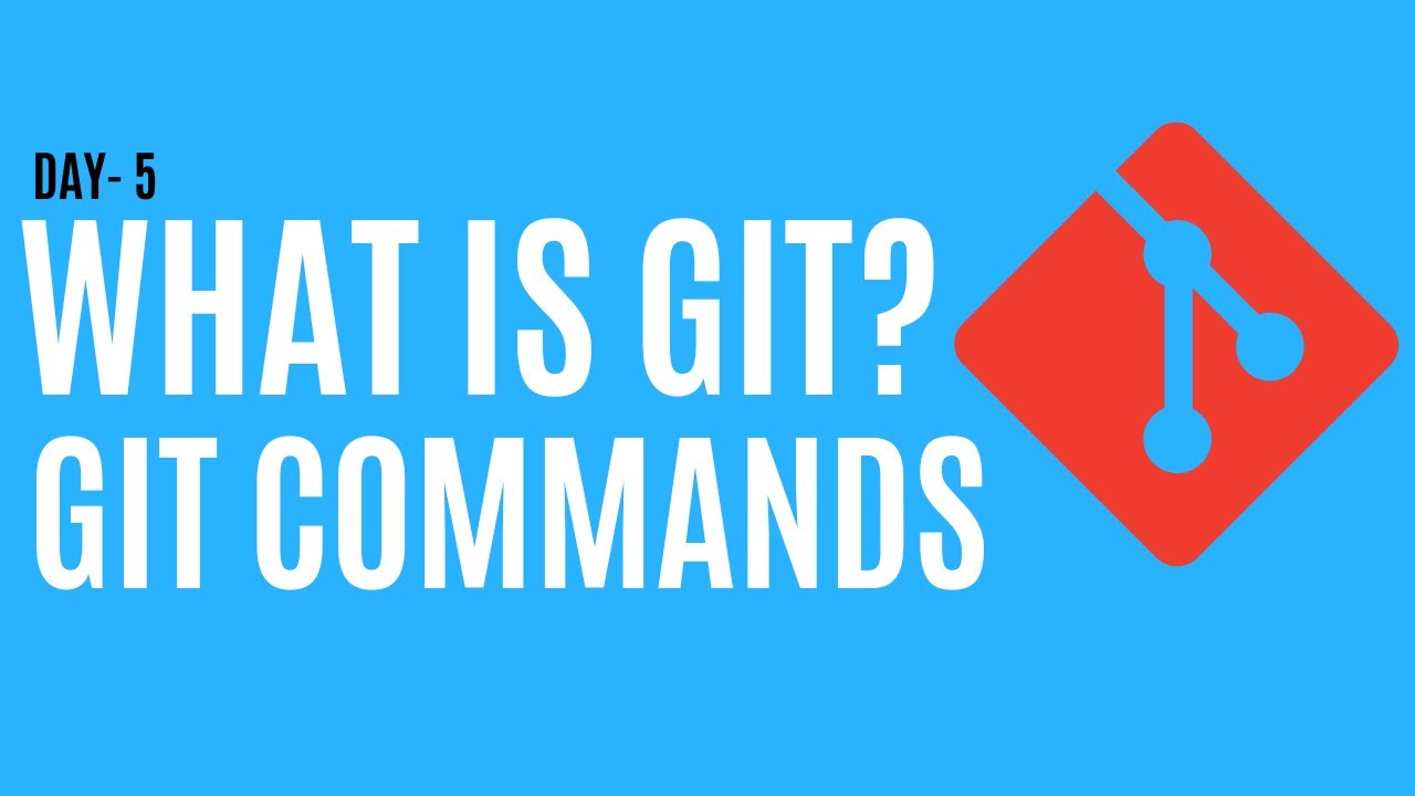 Day 5 What Is Git Git Commands Github Devops Free Training Infinite Pebble Youtube