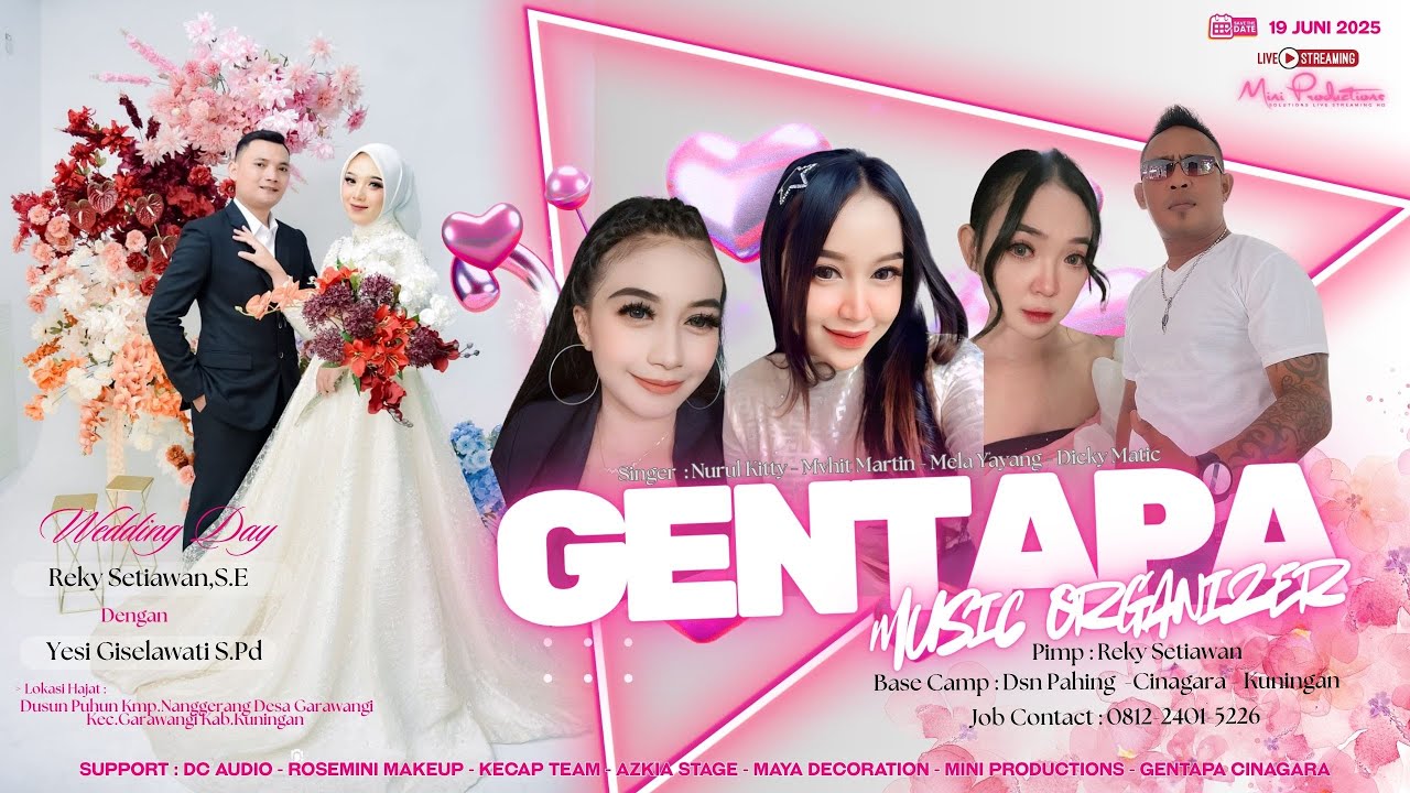 GENTAPA MUSIC ORGANIZER PERNIAKAHAN " REKY SETIAWAN,S.E & YESI GISELA WATI S.Pd | 19 Juni 2025 ...